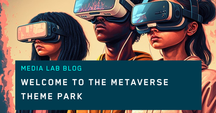Welcome to the Metaverse Theme Park